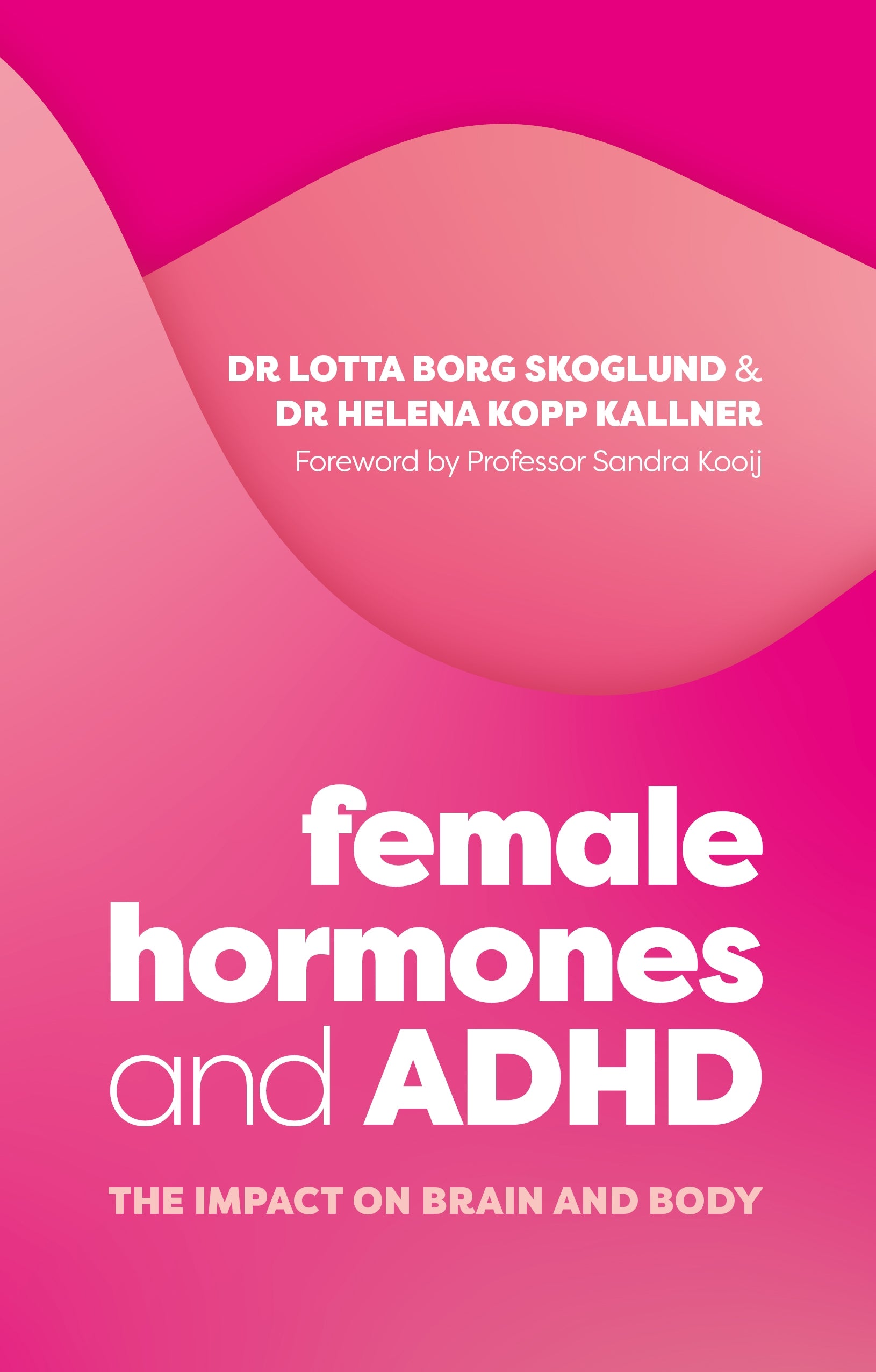 Female Hormones and ADHD | Jessica Kingsley Publishers - USA