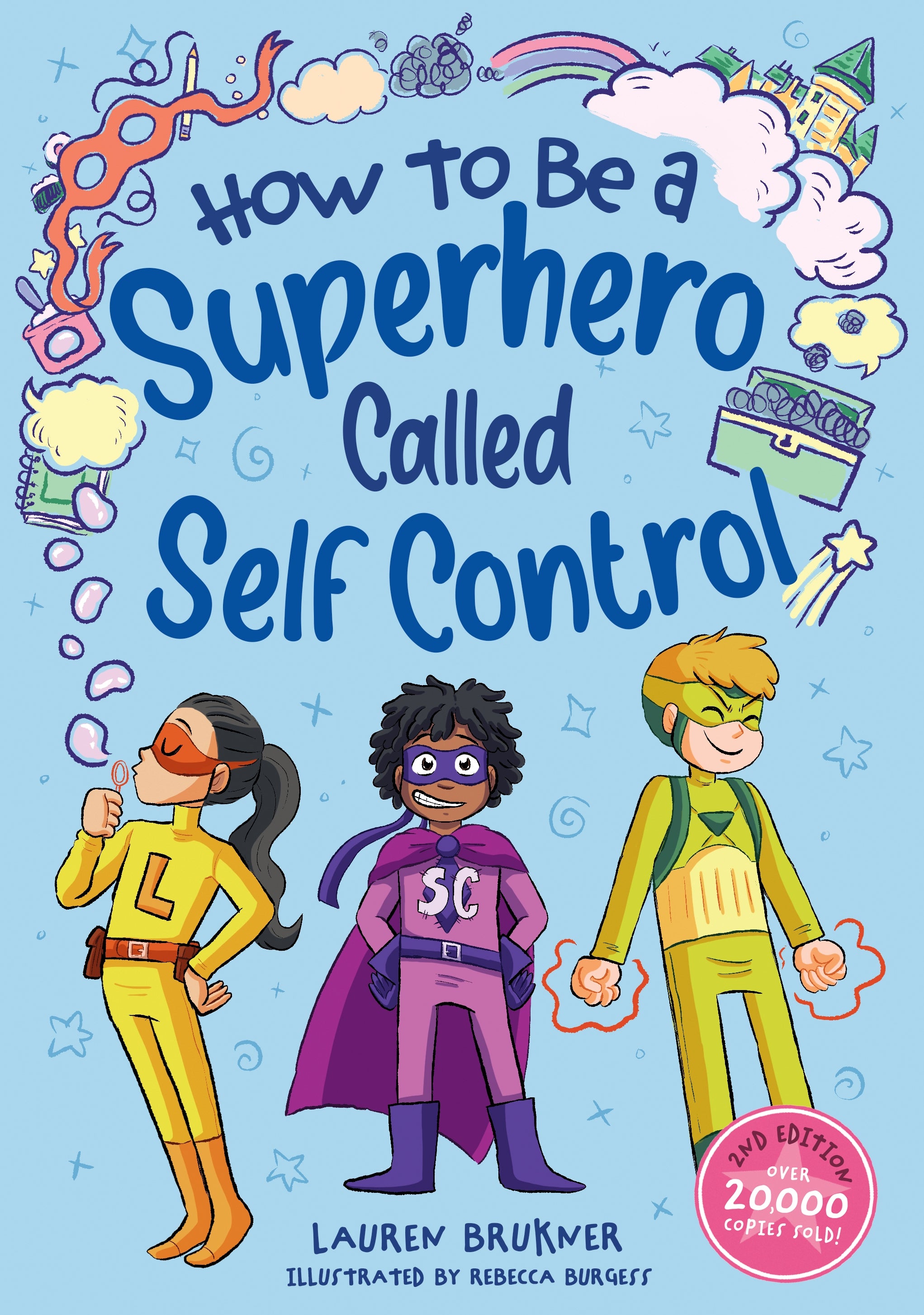 How to Be a Superhero Called Self-Control 2nd edition | Jessica ...